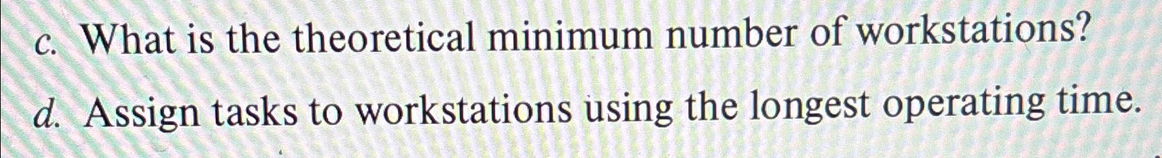 Solved c. ﻿What is the theoretical minimum number of | Chegg.com