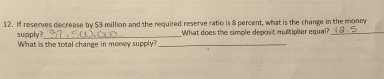 Solved If reserves decrease by $3 ﻿millian and the required | Chegg.com