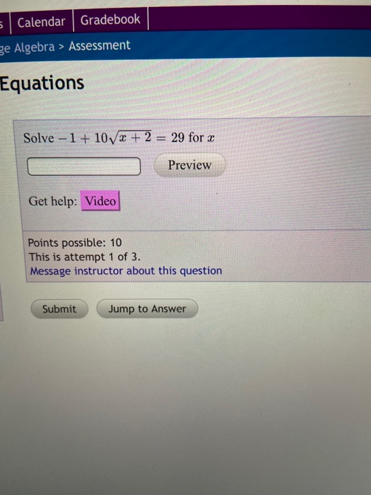 Solved Calendar Gradebook ge Algebra > Assessment Equations | Chegg.com