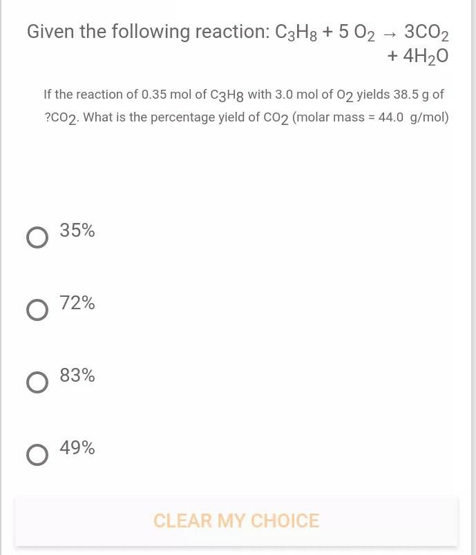 Solved Given the following reaction: C3H8 + 5 02 3C02 + 4H20 | Chegg.com