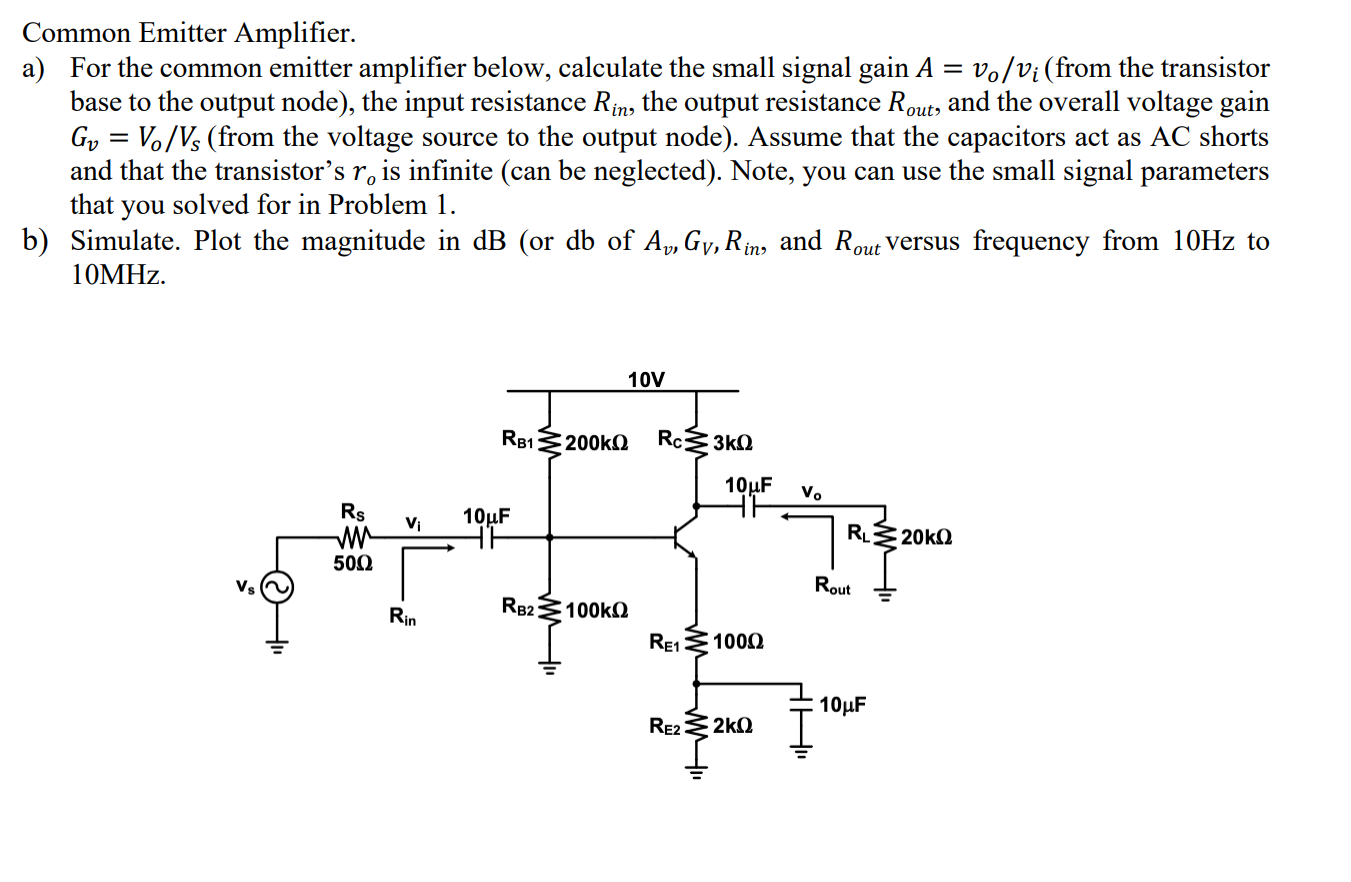 Solved Common Emitter Amplifier.a) ﻿For the common emitter | Chegg.com