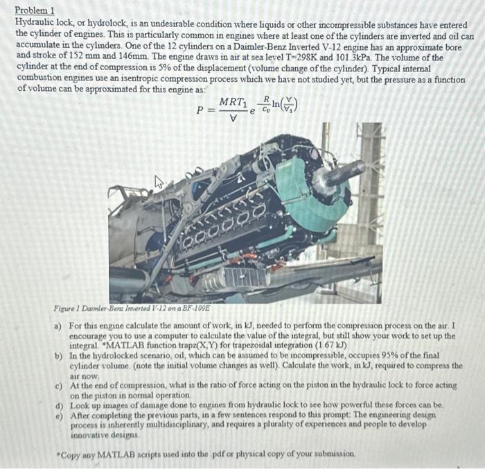 Solved Hydraulic lock, or hydrolock, is an undesirable | Chegg.com