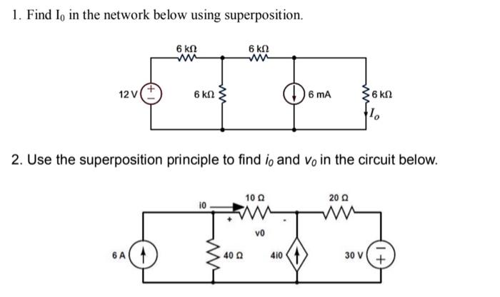 Solved 1. Find Io in the network below using superposition 6 | Chegg.com