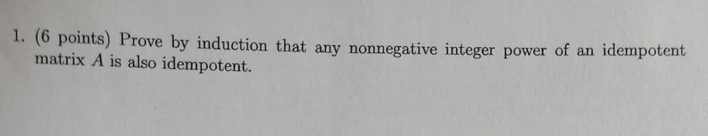 Solved Prove by induction that any nonnegative integer power | Chegg.com