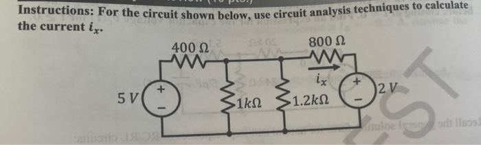 Solved Instructions: For the circuit shown below, use | Chegg.com