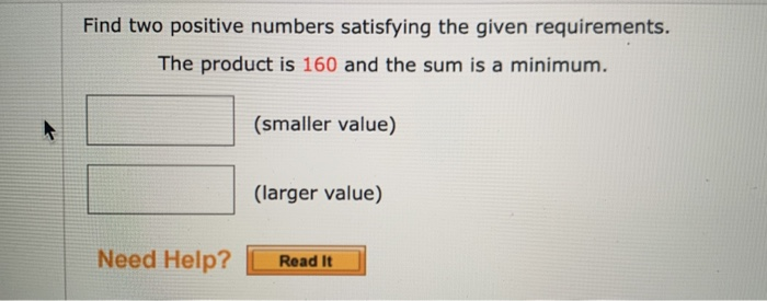 Solved Find two positive numbers satisfying the given | Chegg.com