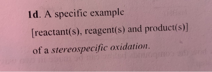 Solved id. A specific example [reactant(s), reagent(s) and | Chegg.com
