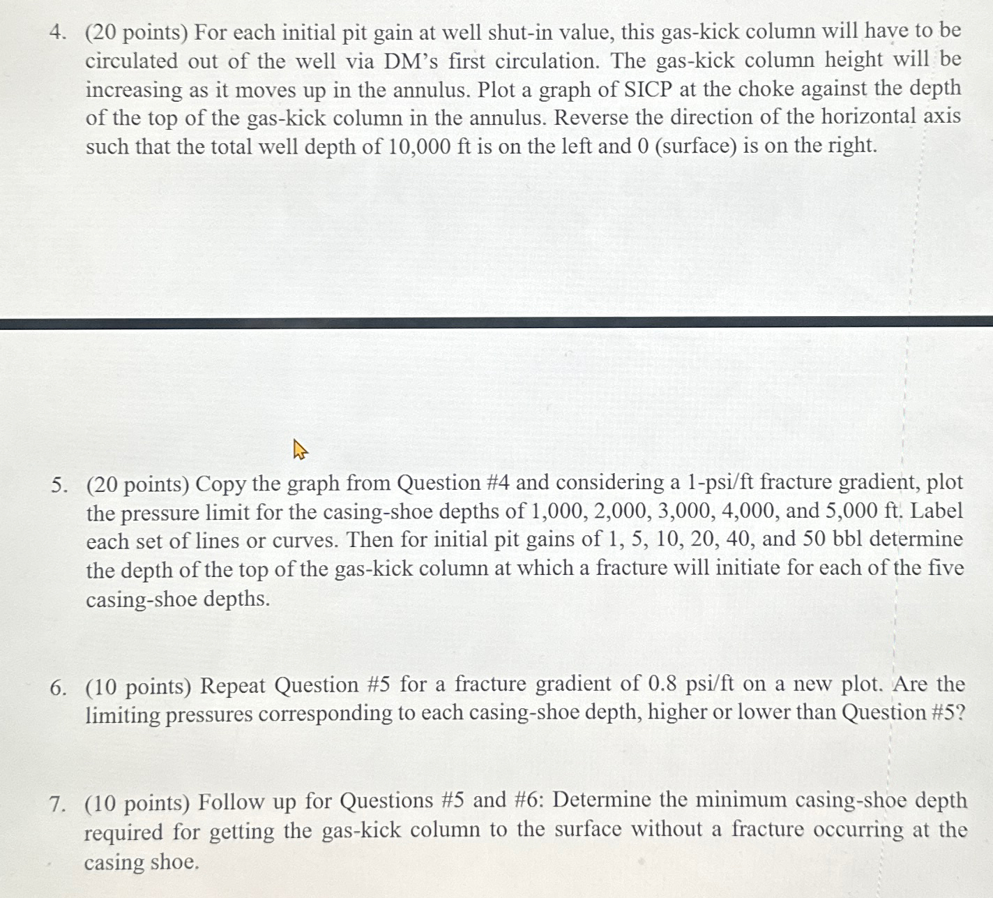 Solved (20 ﻿points) ﻿For each initial pit gain at well | Chegg.com