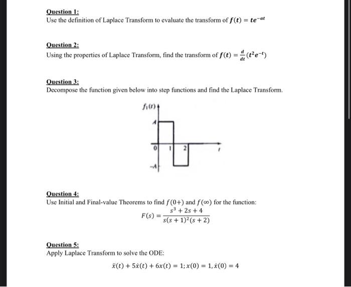 Solved Question 1: Use the definition of Laplace Transform | Chegg.com