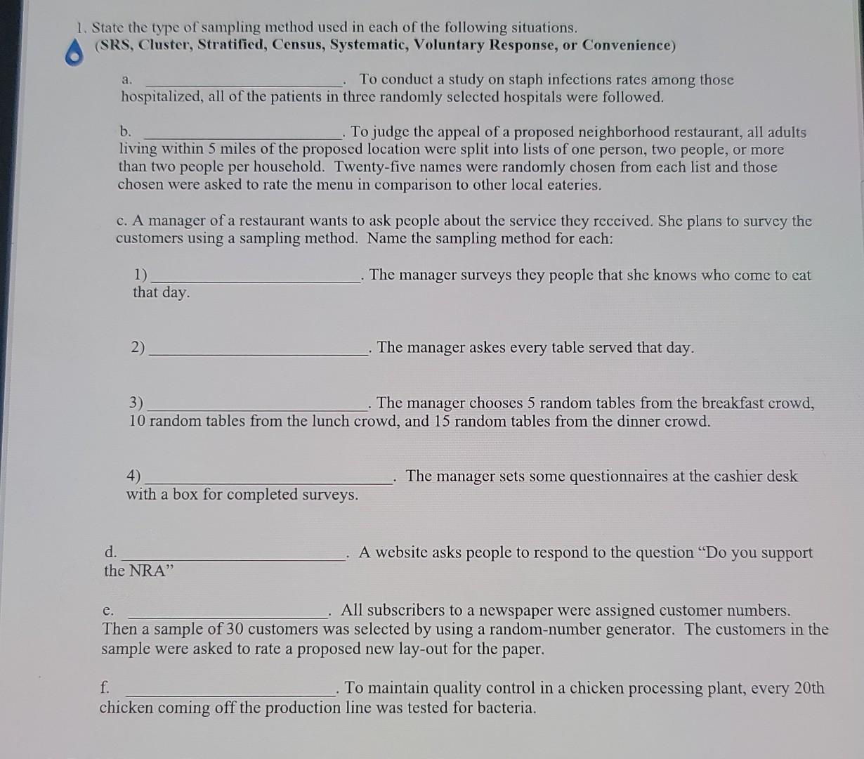 Solved State the type of sampling method used in each of the | Chegg.com