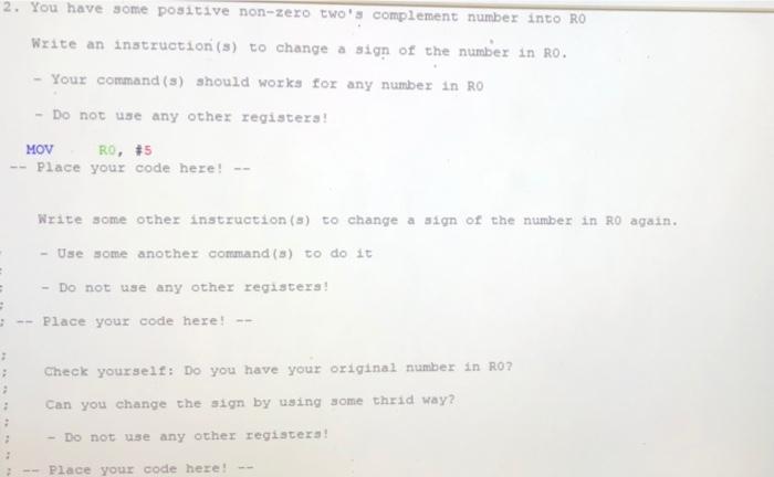Solved 2. You have some positive non-zero two's complement | Chegg.com