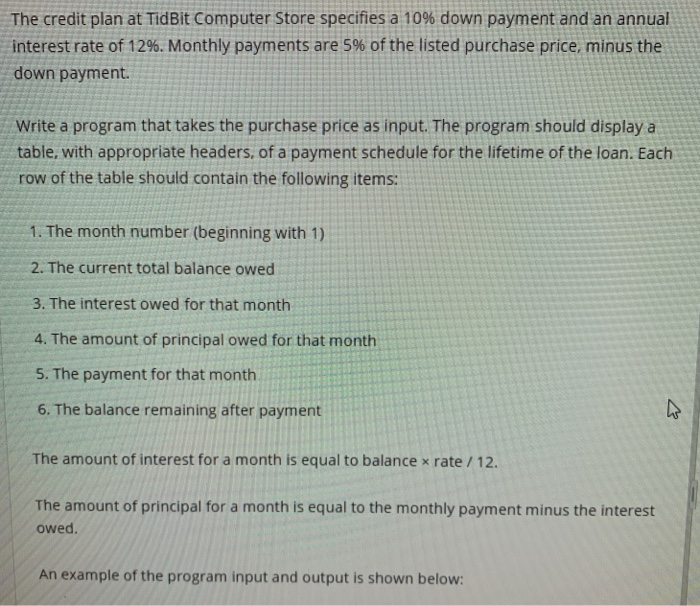 Solved The credit plan at TidBit Computer Store specifies a | Chegg.com