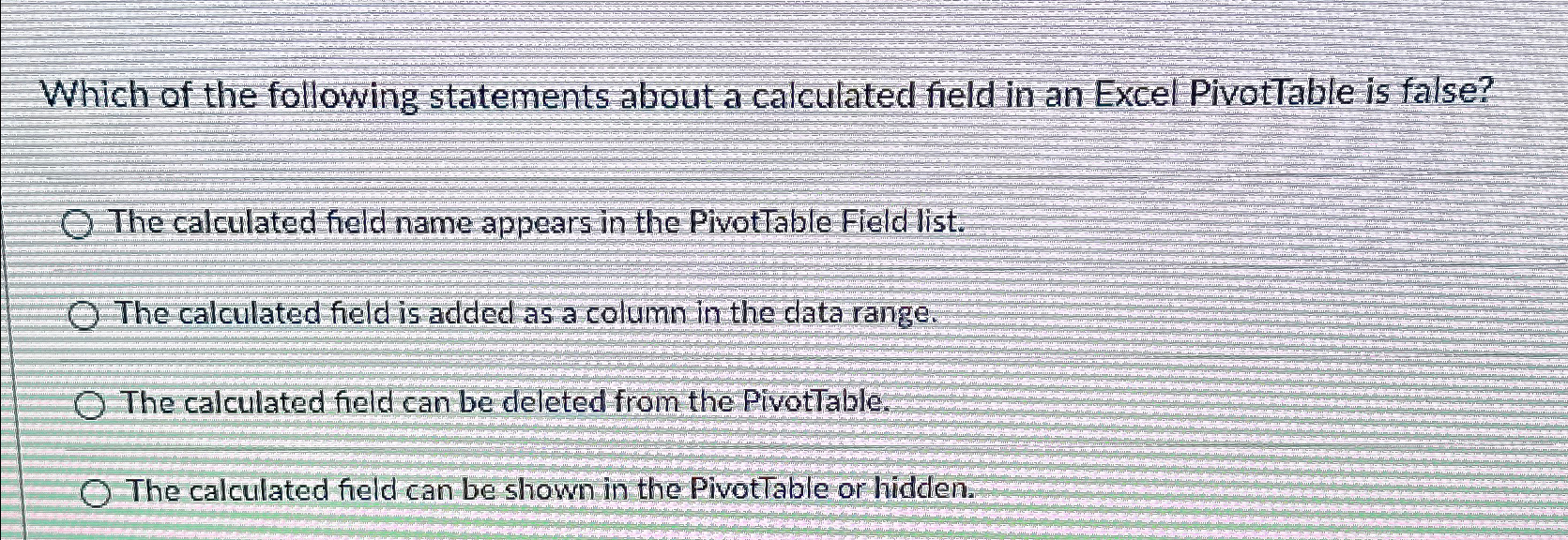 Solved Which of the following statements about a calculated | Chegg.com