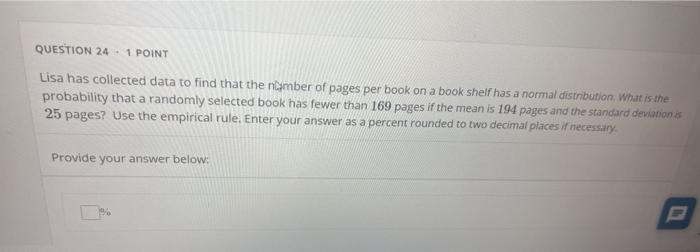 Solved QUESTION 24 - 1 POINT Lisa has collected data to find | Chegg.com