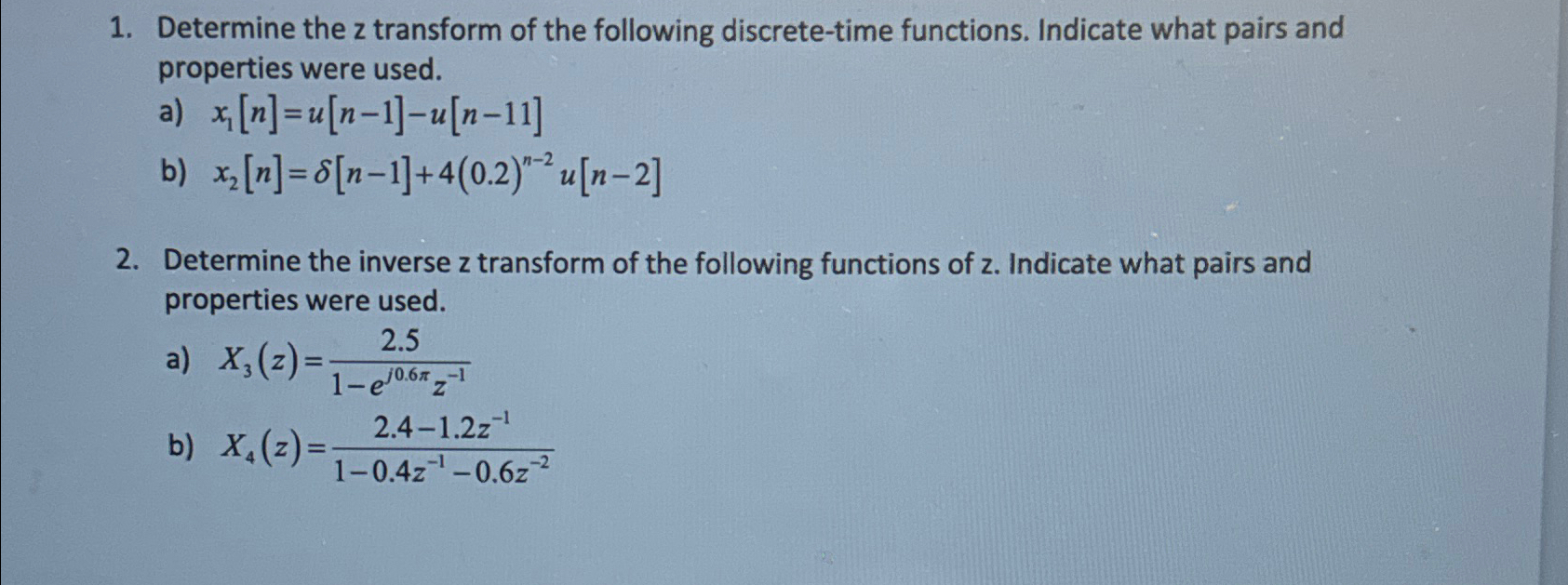 Solved Determine the z ﻿transform of the following | Chegg.com