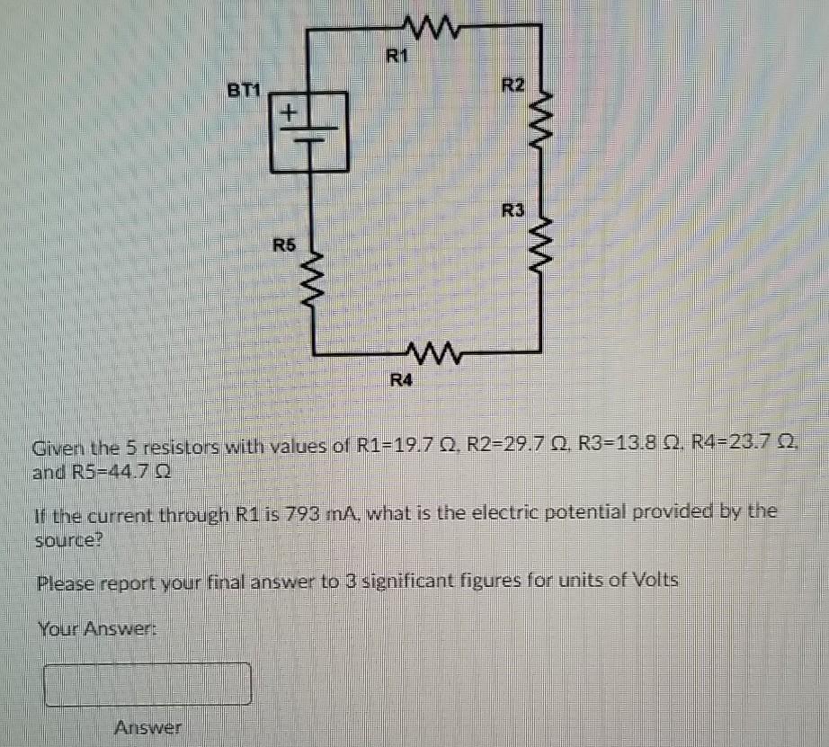 Solved RI BT1 R2 + WW R3 R5 W w R4 Given the 5 resistors | Chegg.com