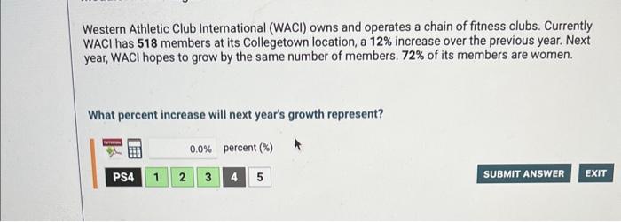 Solved Western Athletic Club International (WACI) owns and | Chegg.com