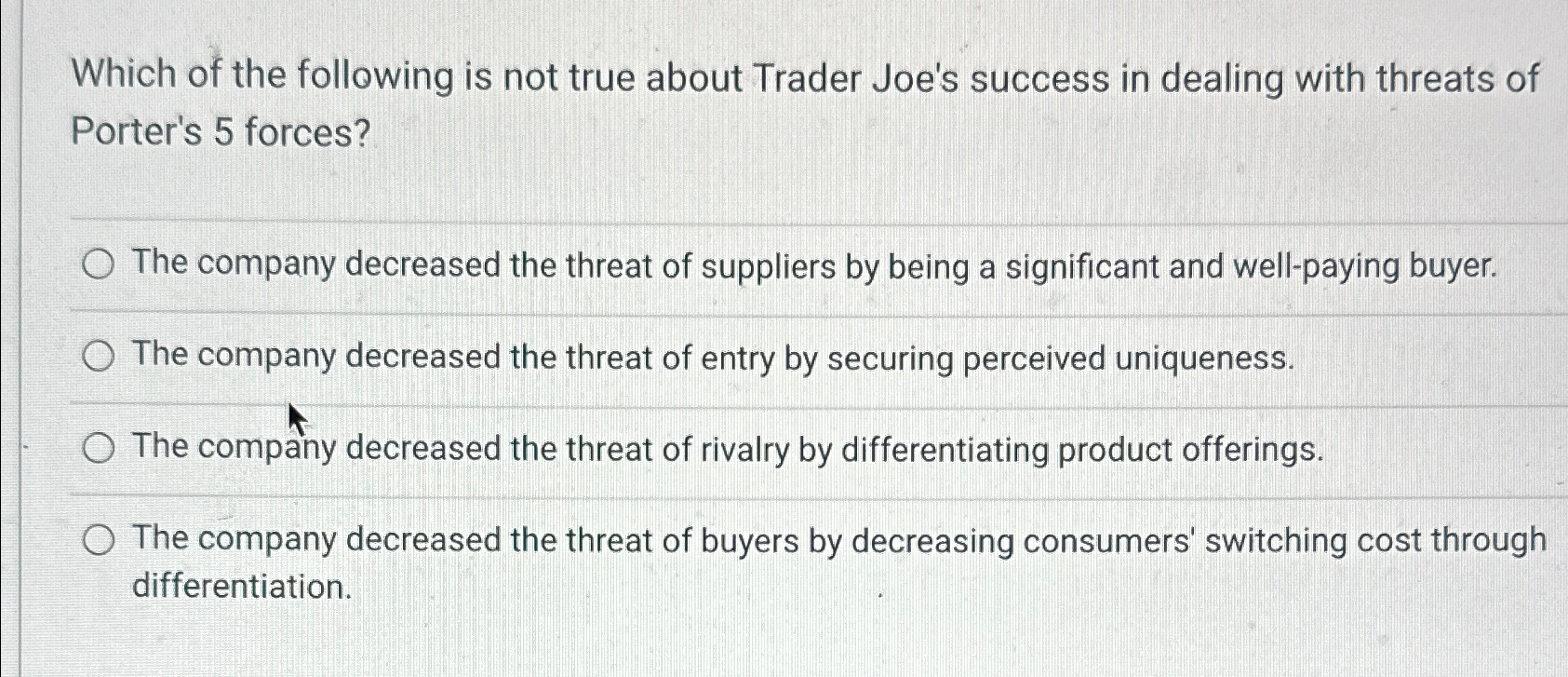 Solved Which of the following is not true about Trader Joe's | Chegg.com