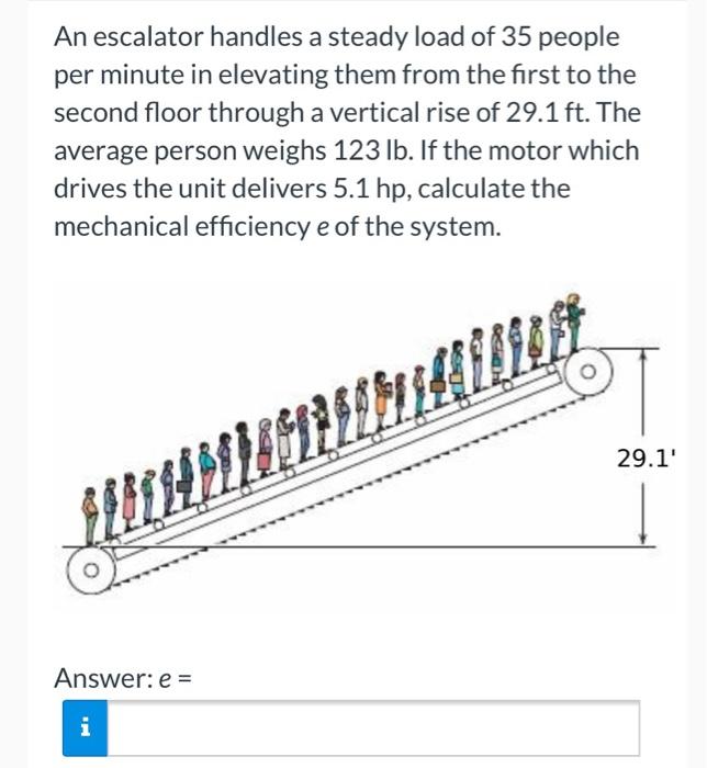 Solved An escalator handles a steady load of 35 people per | Chegg.com