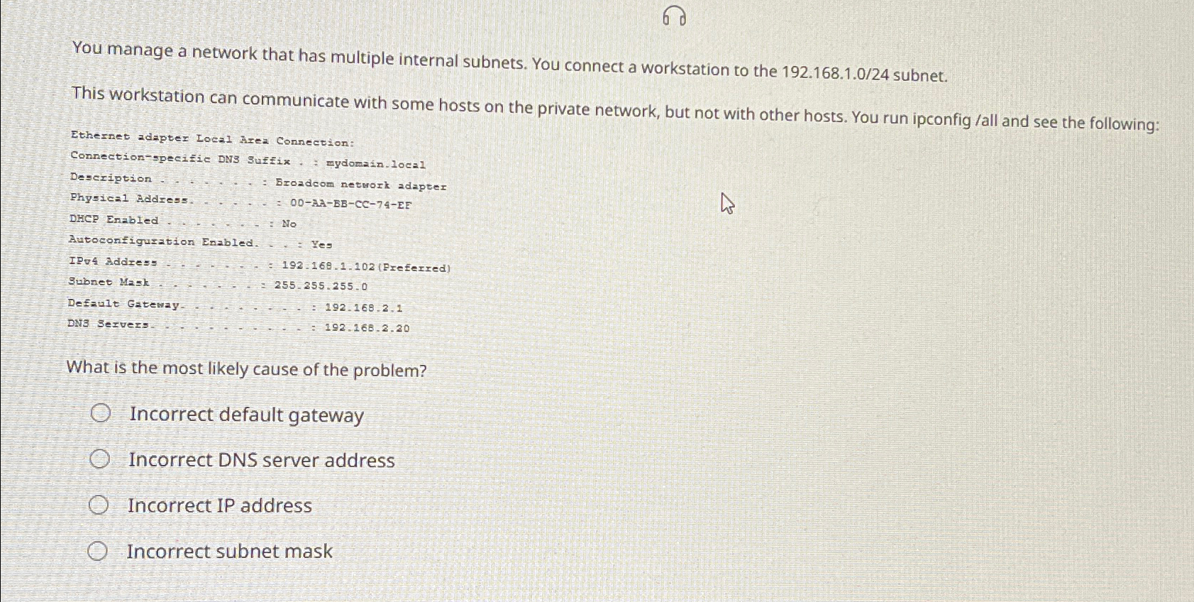 Solved You manage a network that has multiple internal | Chegg.com