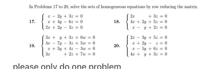 Solved In Problems 17 to 20 , solve the sets of homogeneous | Chegg.com