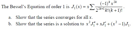 Solved The Bessel's Equation of order 1 is J1(x) = Show | Chegg.com