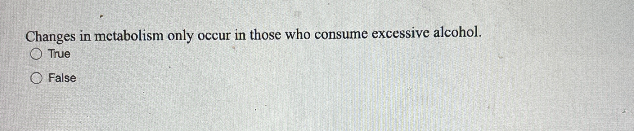 Solved Changes in metabolism only occur in those who consume | Chegg.com