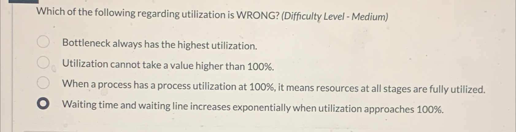 Solved Which of the following regarding utilization is | Chegg.com