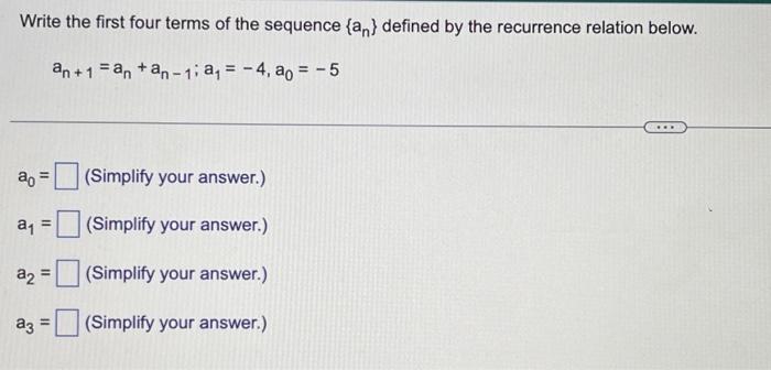 Solved Write the first four terms of the sequence {an} | Chegg.com