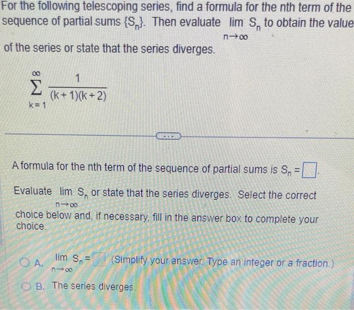 Solved For the following telescoping series, find a formula | Chegg.com