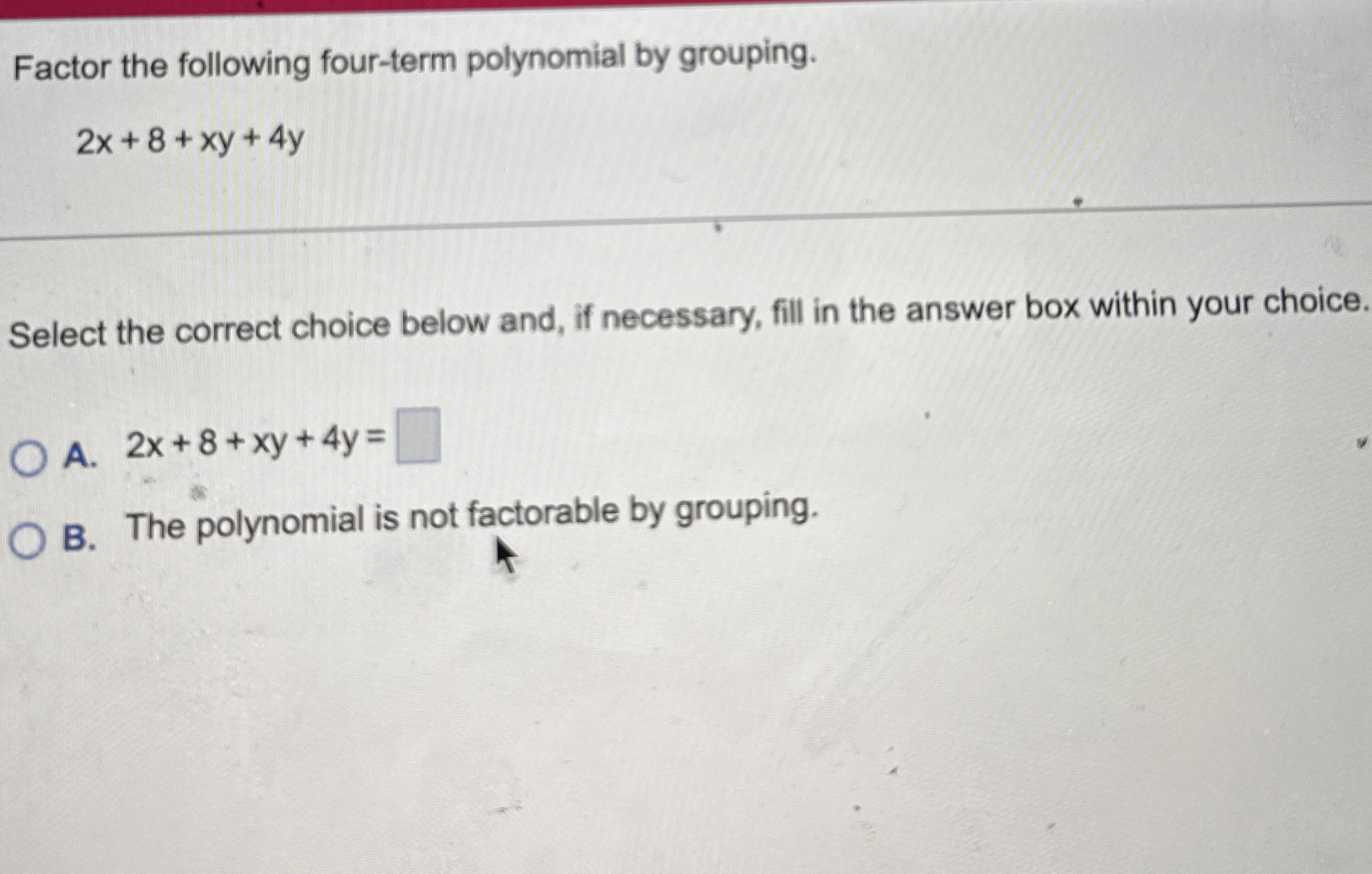 Solved by an EXPERT Factor the following four-term polynomial by | Chegg.com