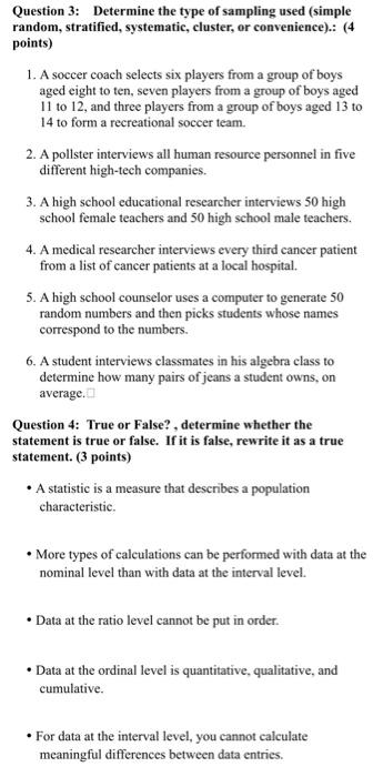 Solved Question 3: Determine the type of sampling used | Chegg.com