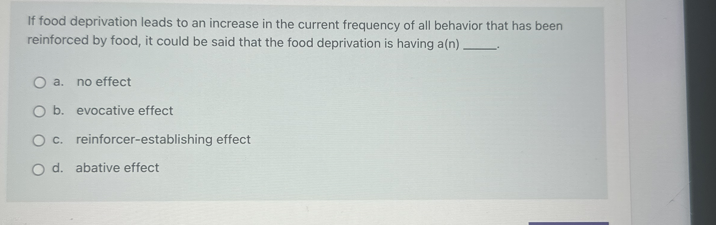 Solved If food deprivation leads to an increase in the | Chegg.com