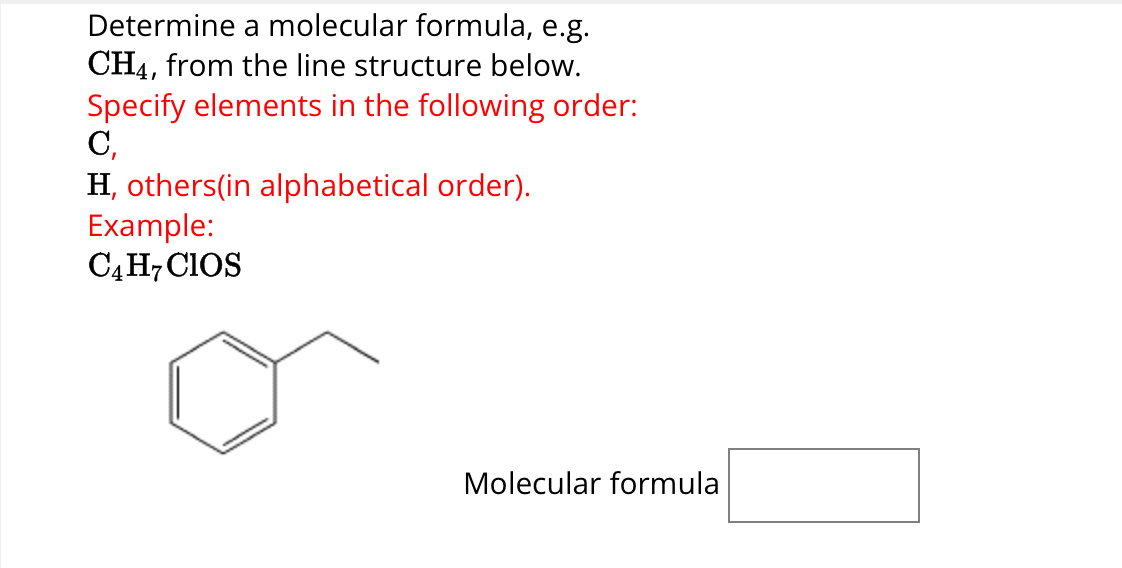 Solved Determine a molecular formula, e.g.CH4, ﻿from the | Chegg.com