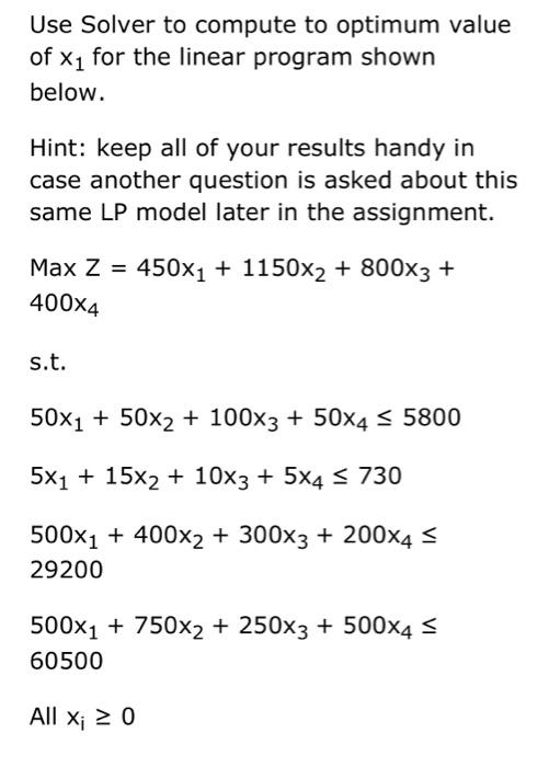 Solved Use Solver to compute to optimum value of x1 for the | Chegg.com