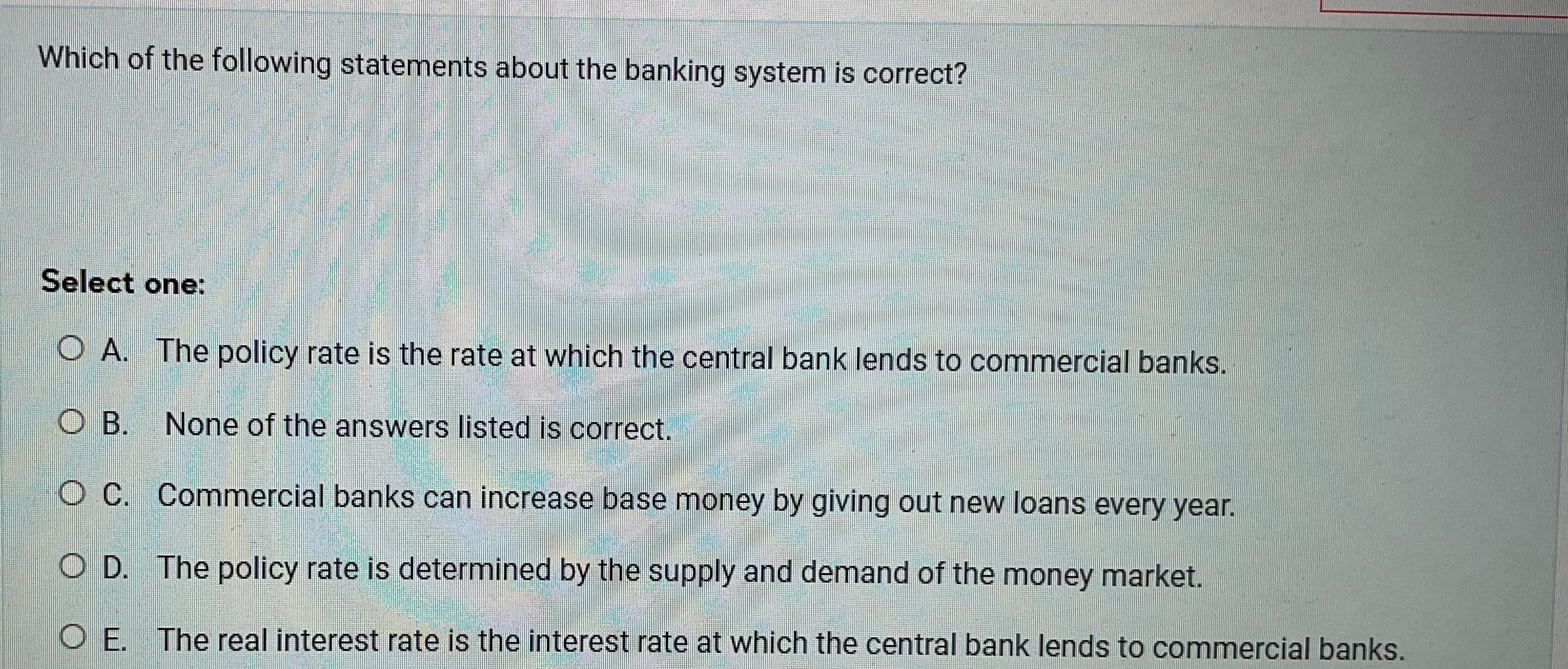 Solved Which of the following statements about the banking | Chegg.com