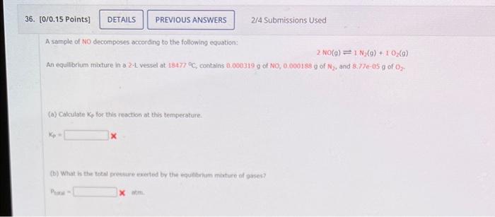 Solved A sample of NO decomposes according to the following | Chegg.com