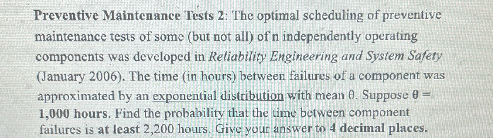 Solved Preventive Maintenance Tests 2: The optimal | Chegg.com