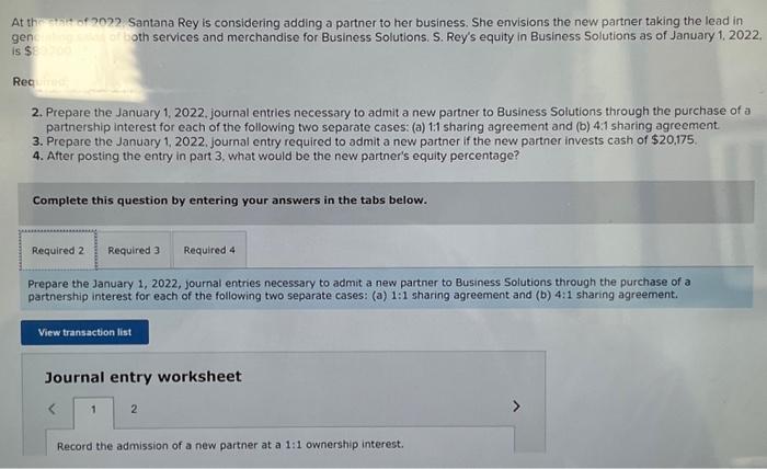 At thestsit 2022 Santana Rey is considering adding a | Chegg.com