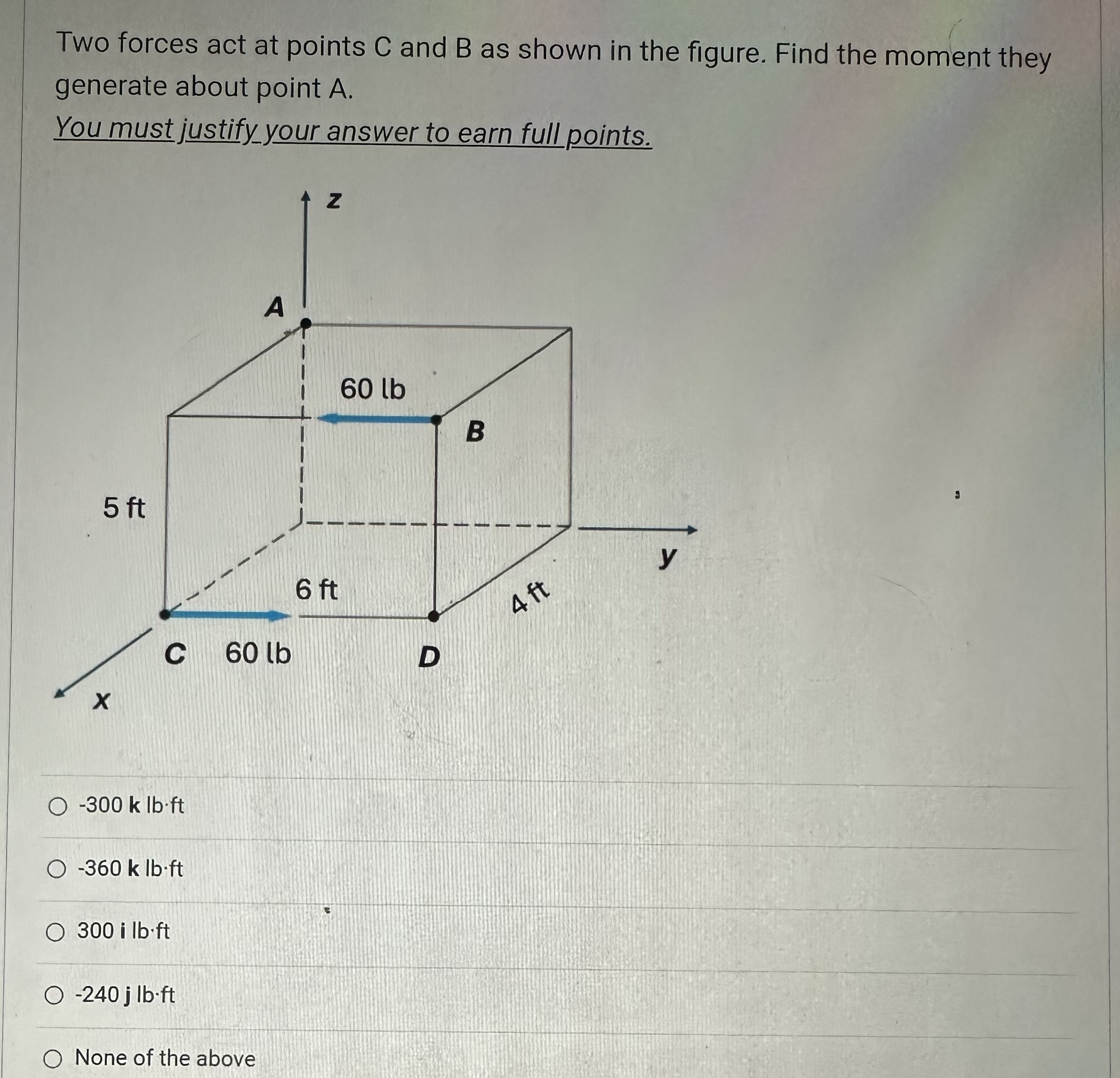 Solved Two forces act at points C ﻿and B ﻿as shown in the | Chegg.com