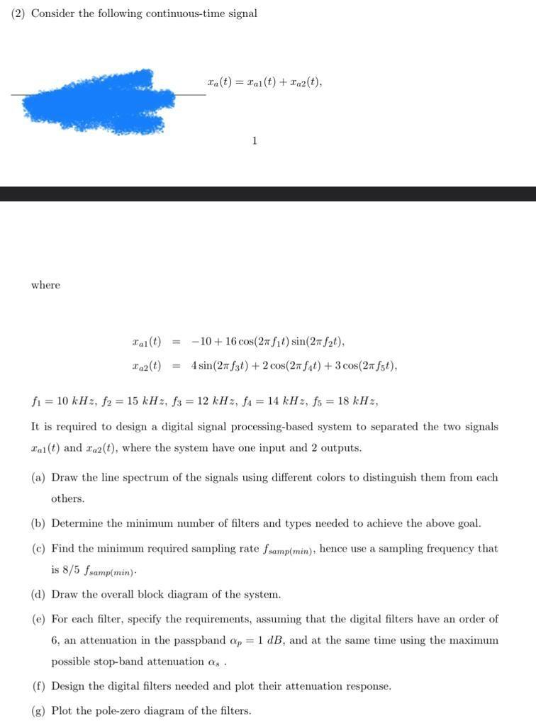 Solved (2) Consider the following continuous-time signal | Chegg.com