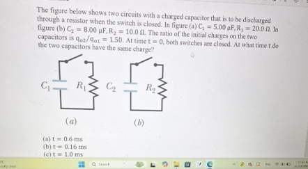 Solved The figure below shows two circuits with a charged | Chegg.com