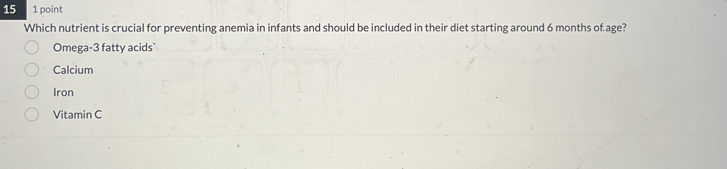 Solved 151 ﻿pointWhich nutrient is crucial for preventing | Chegg.com