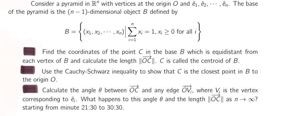 Solved Consider a pyramid in Rn with vertices at the origin | Chegg.com