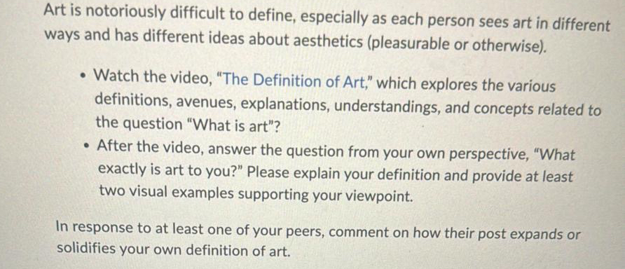 Solved Art is notoriously difficult to define, especially as | Chegg.com