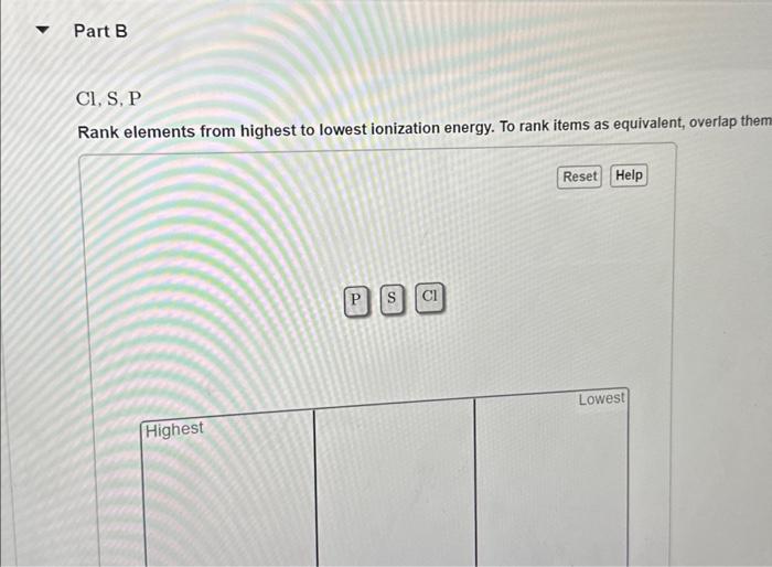 Solved Rank elements from highest to lowest ionization | Chegg.com