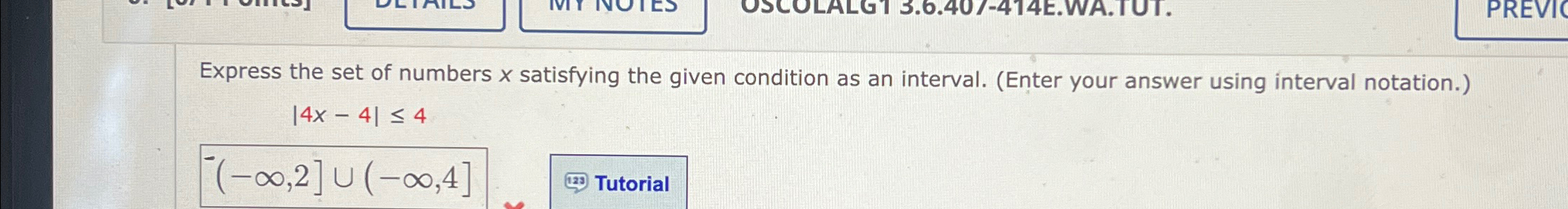 Solved Express the set of numbers x ﻿satisfying the given | Chegg.com