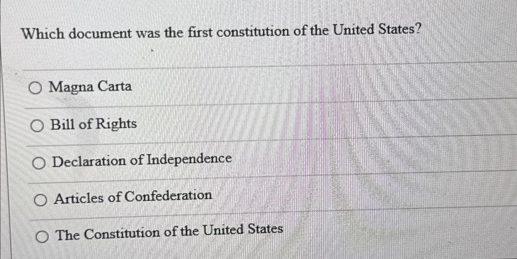 Solved Which document was the first constitution of the | Chegg.com