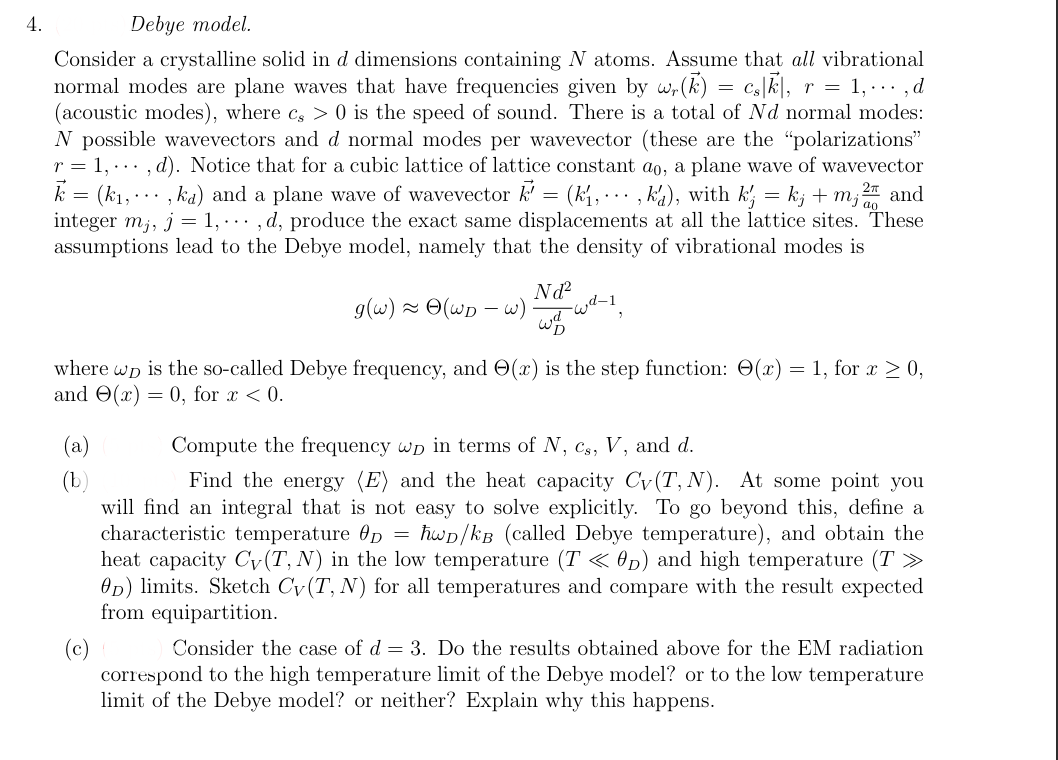 Solved Please be detailed. Debye model.Consider a | Chegg.com