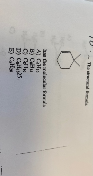 Solved J. The structural formula has the molecular formula | Chegg.com